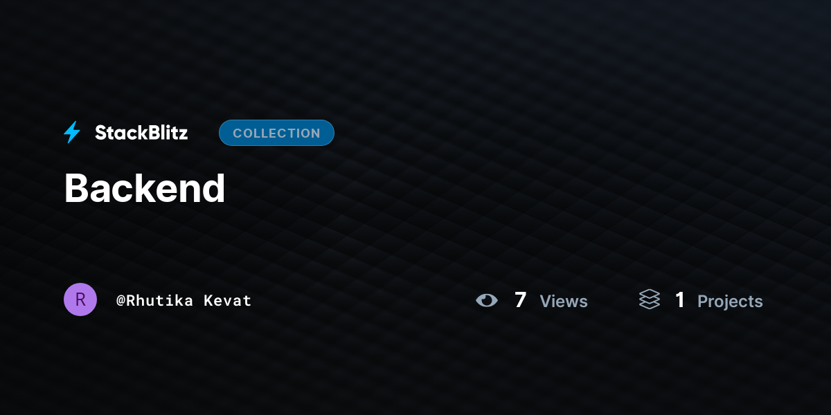 Backend by Rhutika Kevat - StackBlitz
